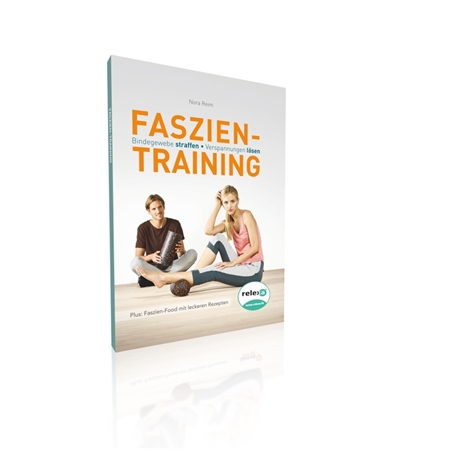 Faszien-Training Gesundheitsratgeber, Nora Reim